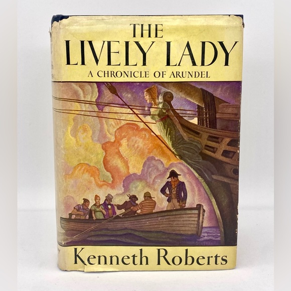 Accents | N C Wyeth Kenneth Roberts The Lively Lady Dust Jacket Arundel ...